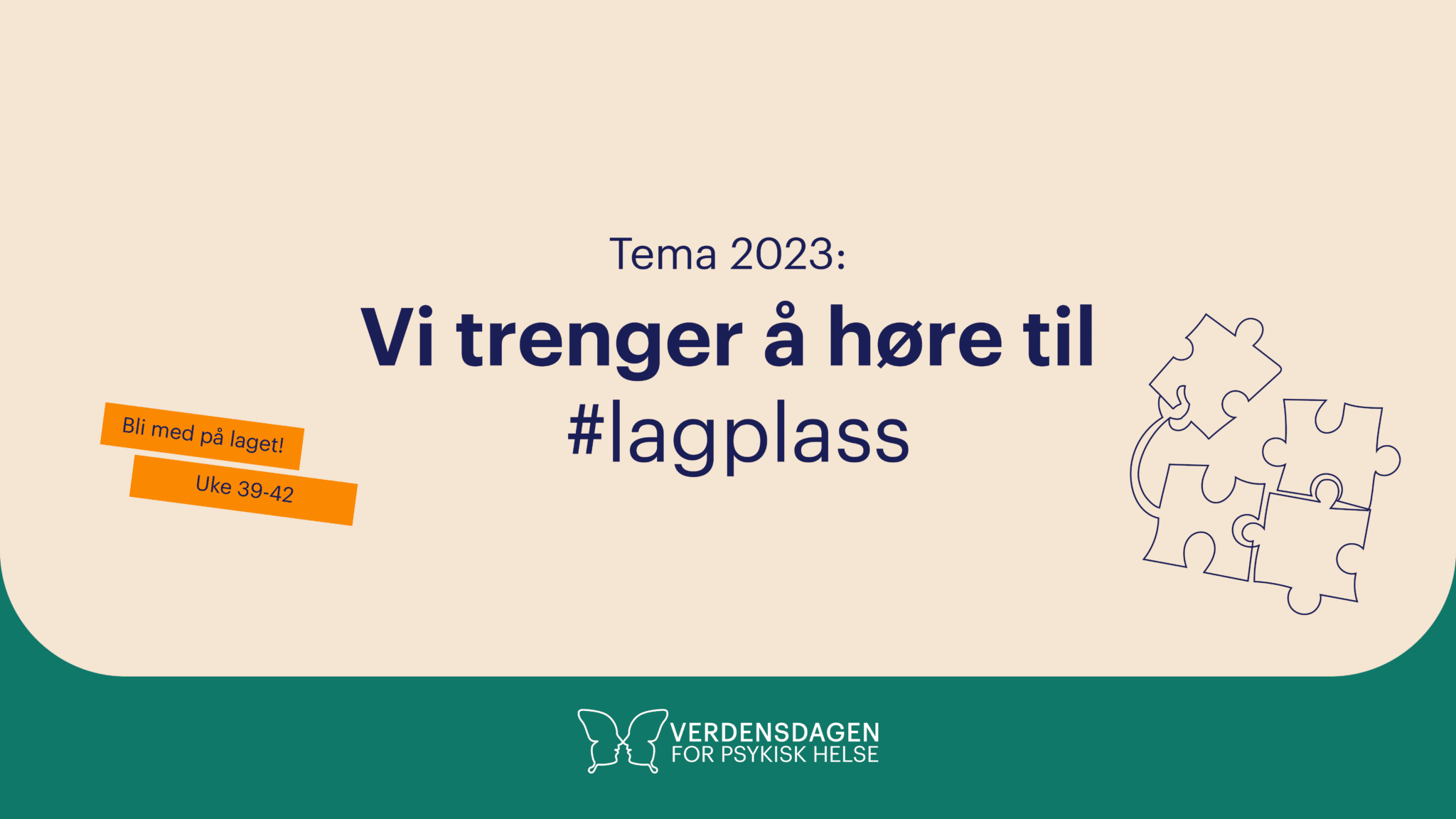 Verdensdagen for psykisk helse - Mental Helse